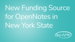 New Funding Source for OpenNotes in New York State Aims to Empower ...