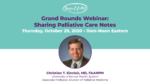 OpenNotes Grand Rounds Webinar: Sharing Palliative Care Notes