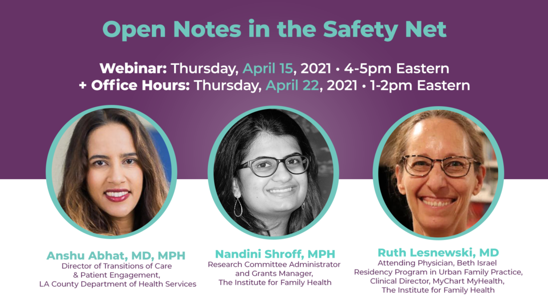 Open Notes in the Safety Net:Webinar - Open Notes