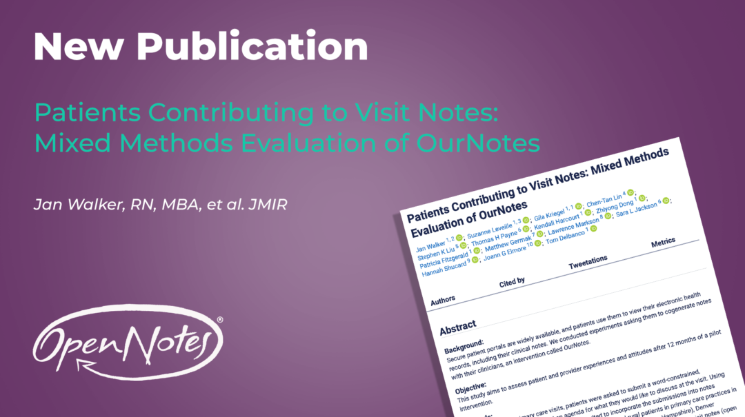 OurNotes: What happens when patients are invited to co-generate notes ...